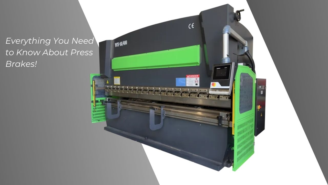 What is Press Brake?