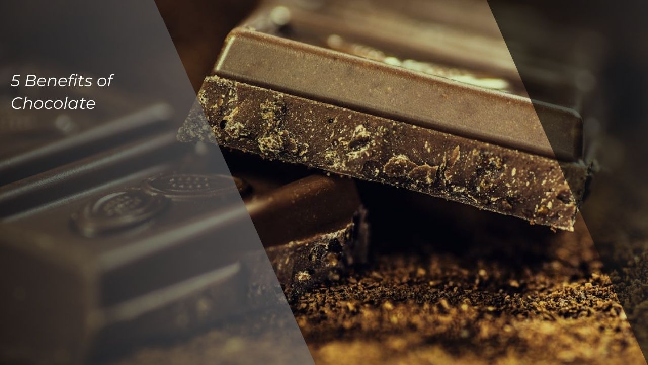 5 Benefits of Chocolate
