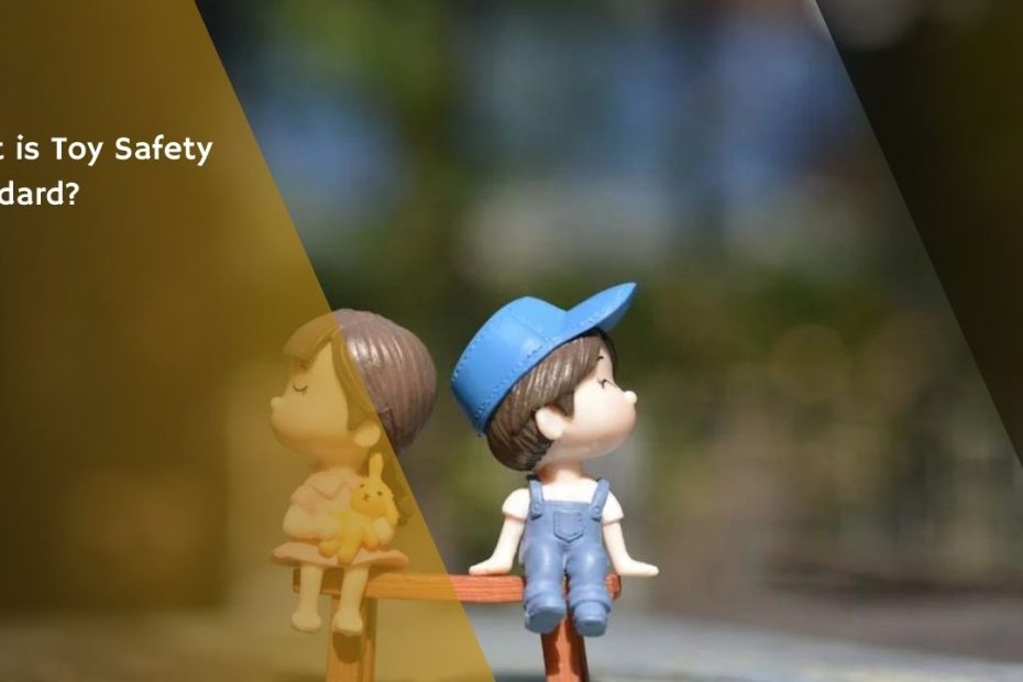 What is the Toy Safety Standard?