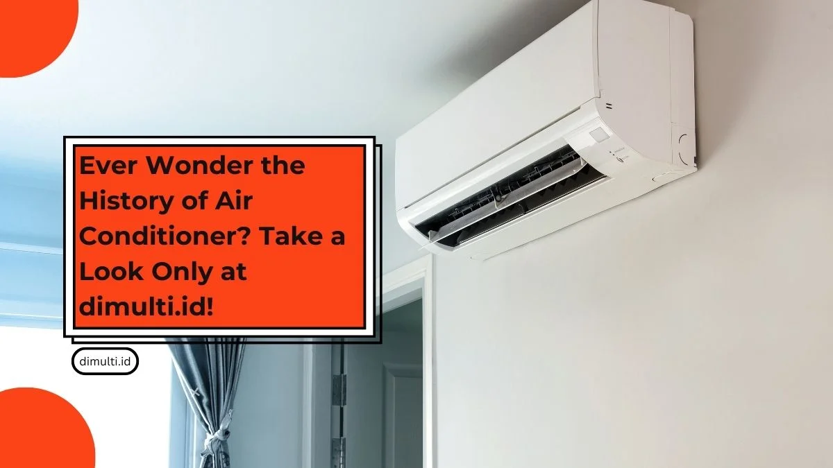 History of an Air Conditioner