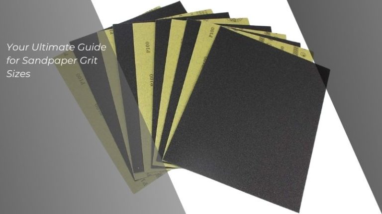 Types of Sandpaper Grit Sizes